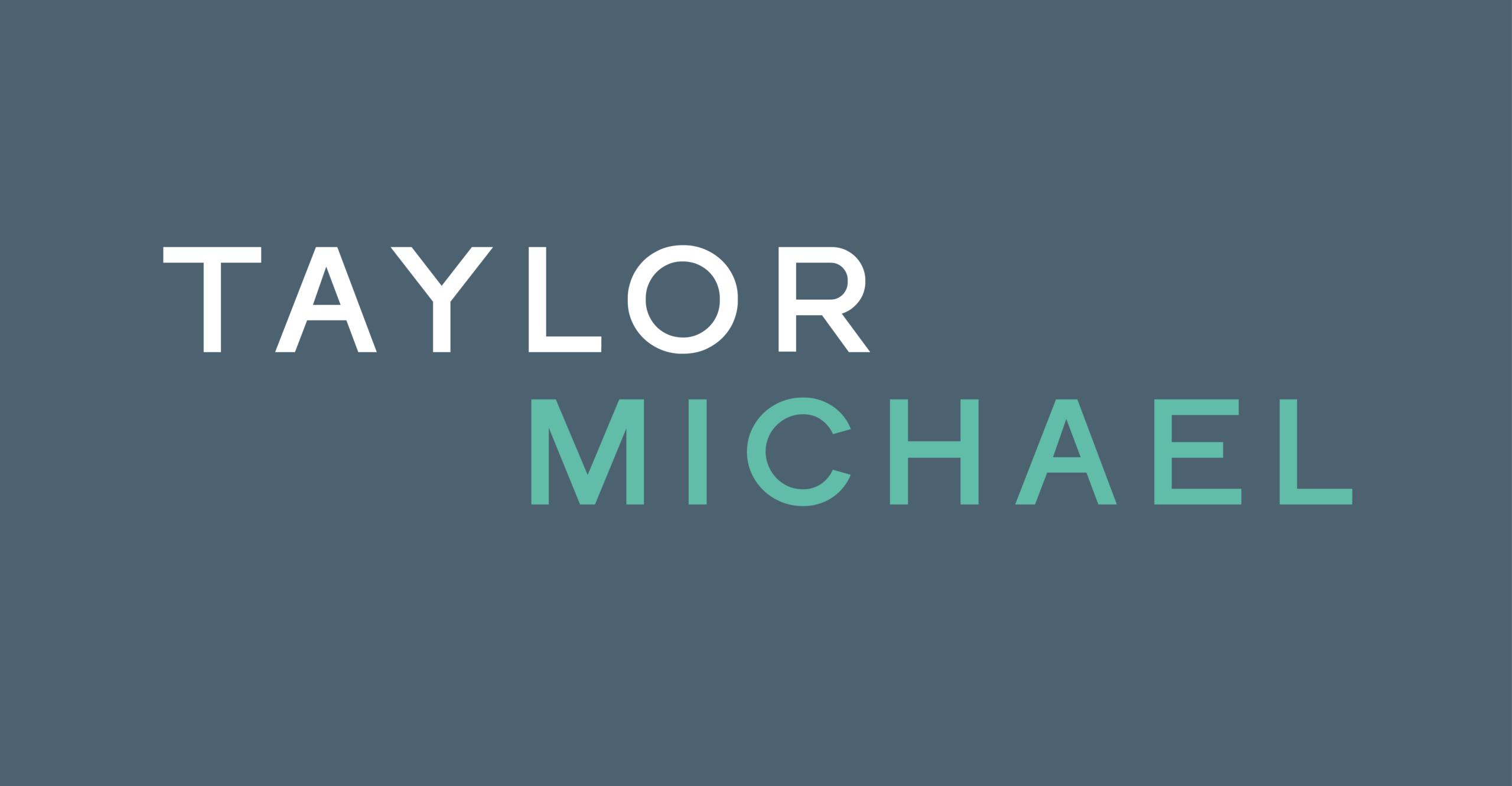 Welcome to Taylor Michael - Taylor Michael